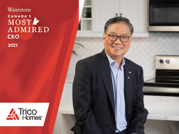 Wayne Chiu Named One of Canada's Most Admired CEOs - Trico Homes